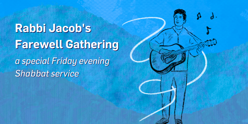 Rabbi Jacob's Farewell Gathering - JCP Downtown